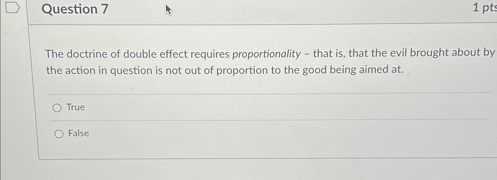 Question 7The doctrine of double effect requires | Chegg.com