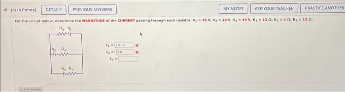 Solved For the circuit below, determine the current passing | Chegg.com