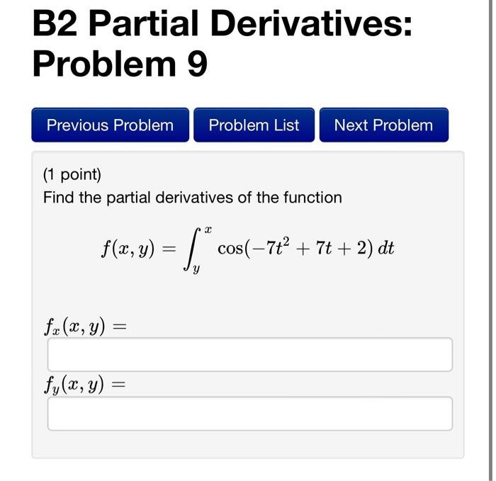 Solved B2 Partial Derivatives: Problem 9 (1 point) Find the | Chegg.com