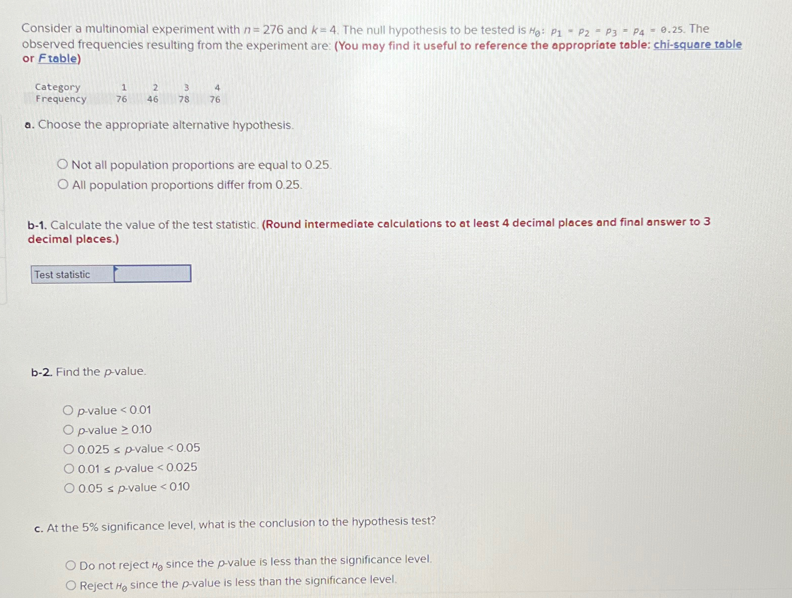 Solved Consider a multinomial experiment with n=276 ﻿and | Chegg.com