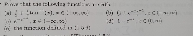Solved - Prove that the following functions are cdfs. (a) + | Chegg.com