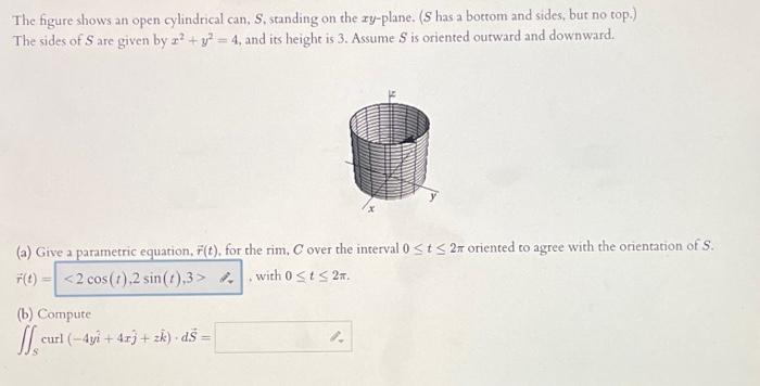 Solved The figure shows an open cylindrical can, S, standing | Chegg.com