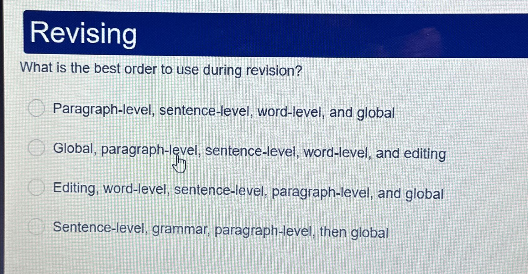 Solved RevisingWhat is the best order to use during | Chegg.com