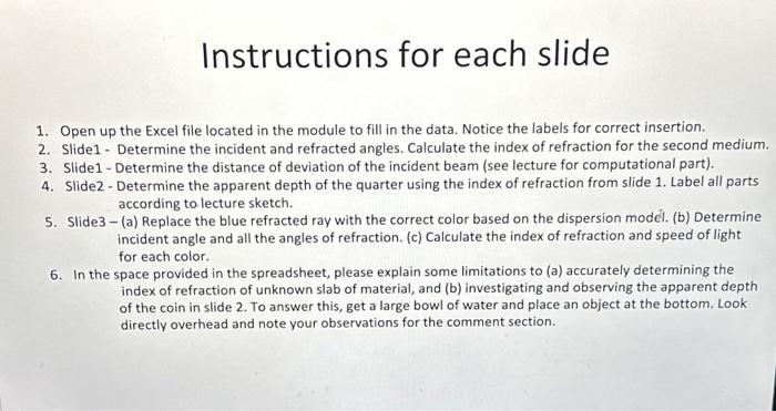 Instructions for each slide 1. Open up the Excel file | Chegg.com