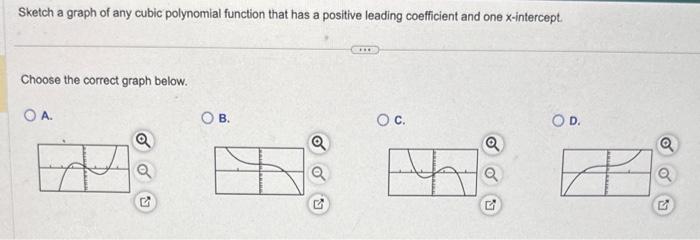 Solved Sketch a graph of any cubic polynomial function that | Chegg.com