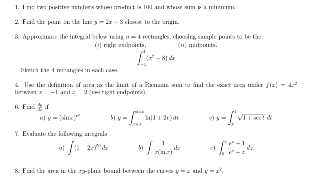Solved Find two positive numbers whose product is 100 ﻿and | Chegg.com
