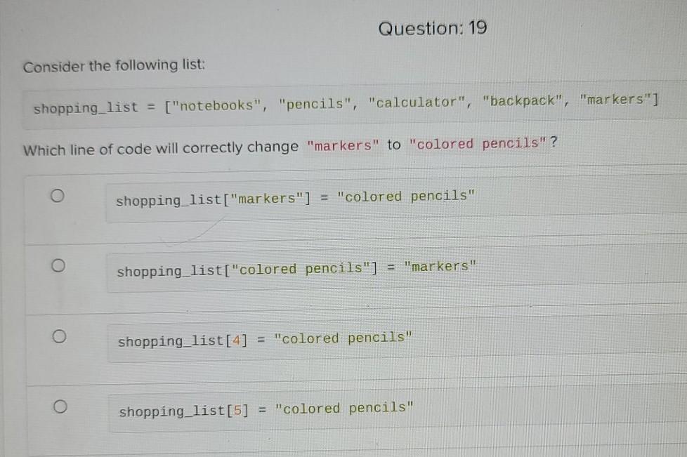 Solved Question: 19 Consider the following list: | Chegg.com