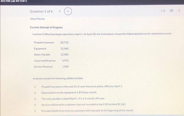 Solved ACC106 Lab #4 Ch# 3 Question 2 of 6 View Policies | Chegg.com