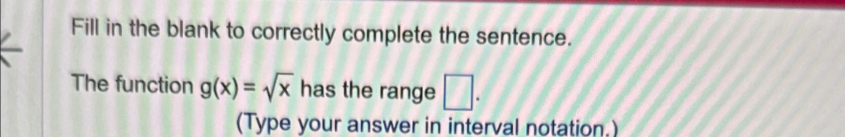 Solved Fill in the blank to correctly complete the | Chegg.com