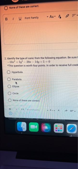 Solved identify the type of conic from the following | Chegg.com