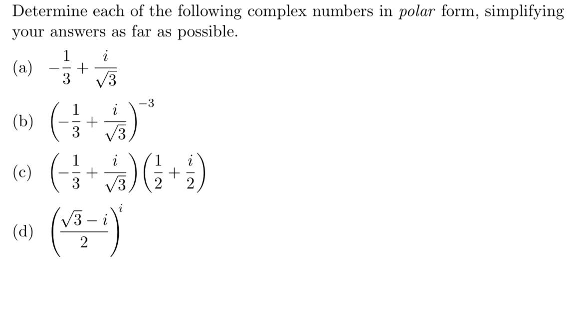 Solved Determine each of the following complex numbers in | Chegg.com