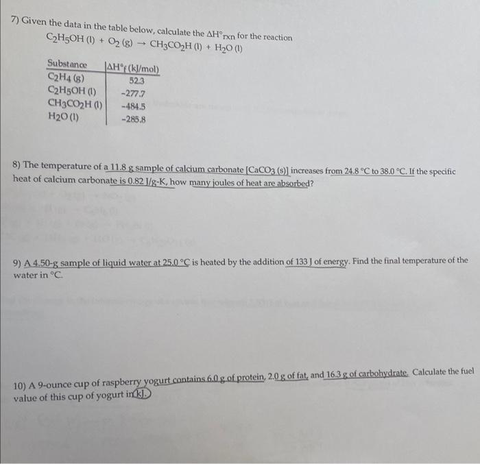 Solved 7) Given the data in the table below, calculate the | Chegg.com