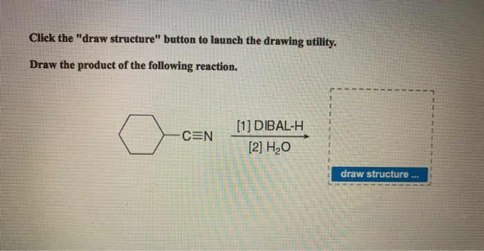 Solved Click the "draw structure" button to launch the | Chegg.com