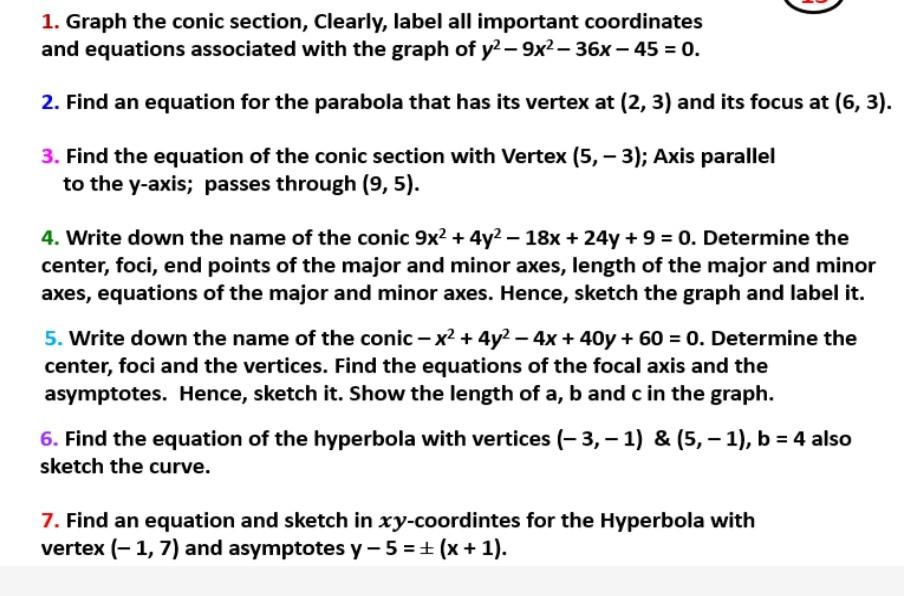 Solved 1. Graph the conic section, Clearly, label all | Chegg.com