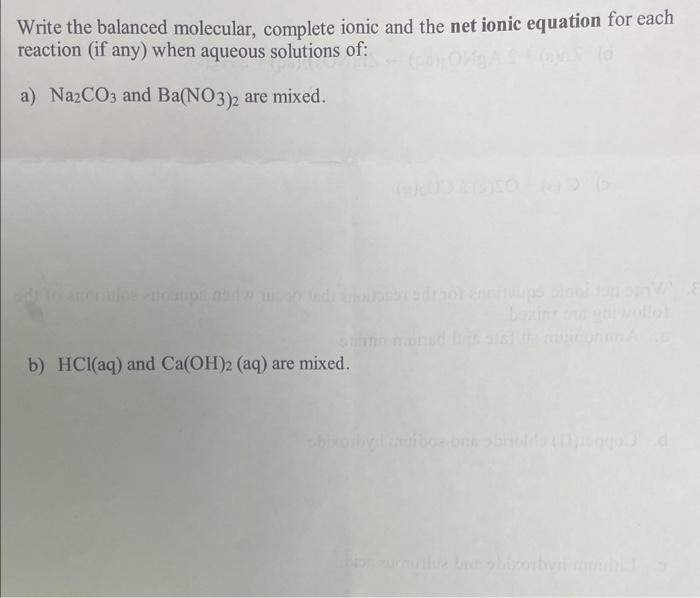 Solved Write the balanced molecular, complete ionic and the | Chegg.com