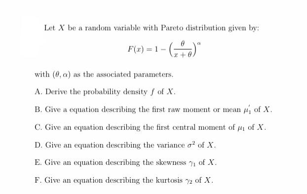 Let X be a random variable with Pareto distribution | Chegg.com