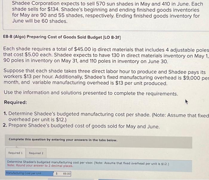 Solved Shadee Corporation expects to sell 570 sun shades in | Chegg.com