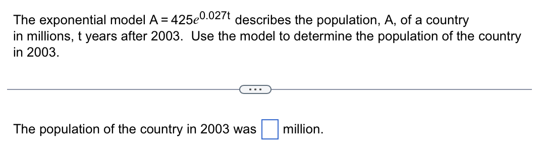 Solved The exponential model A=425e0.027t ﻿describes the | Chegg.com