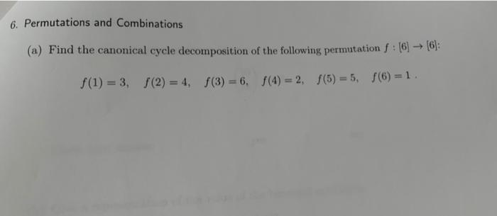 Solved 6. Permutations and Combinations (a) Find the | Chegg.com