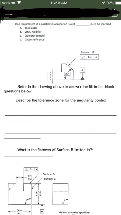 Solved T F 1. When an angularity tolerance is applied to a | Chegg.com