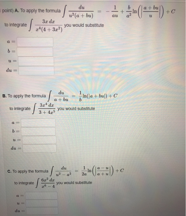 Solved du point) A. To apply the formula u²(a + bu) 3x dac | Chegg.com