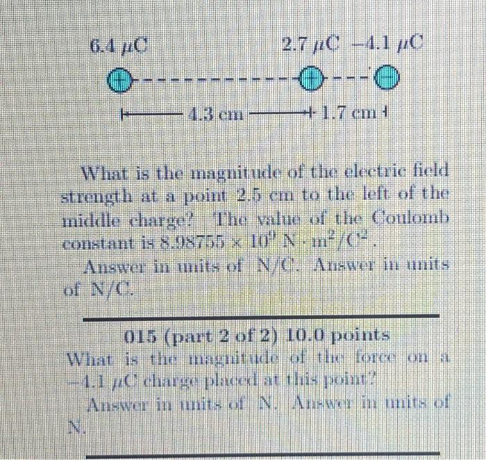 Solved 014 (part 1 of 2 ) 10.0 points Consider three charges | Chegg.com