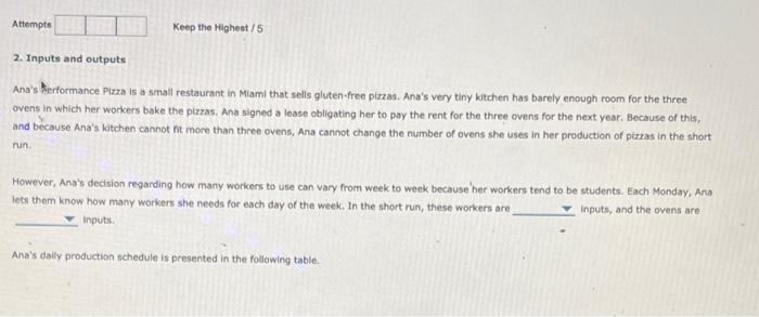 Solved Attempts Keep the Highest/5 2. Inputs and outputs | Chegg.com