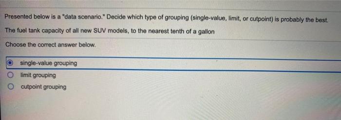 Solved Presented below is a "data scenario. Decide which | Chegg.com