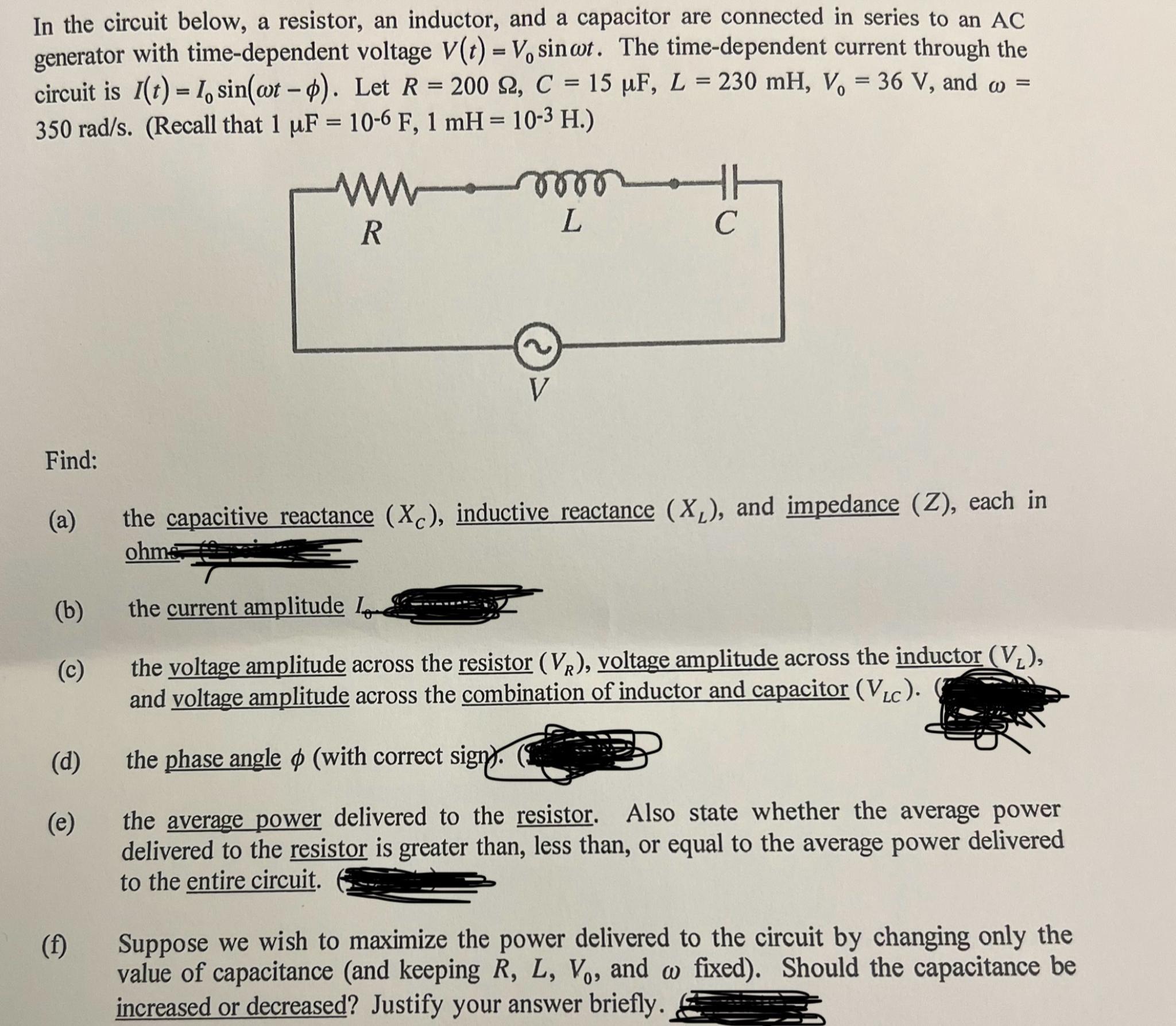Solved In The Circuit Below A Resistor An Inductor And A