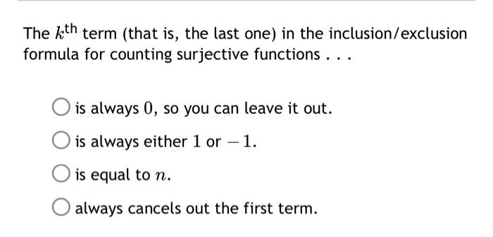 Solved The kth term (that is, the last one) in the | Chegg.com