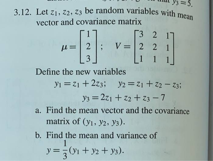 Solved Y3 = 5. u= - 3.12. Let Z1, Z2, Z3 be random variables | Chegg.com