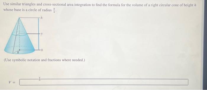 Solved Use similar triangles and cross-sectional area | Chegg.com