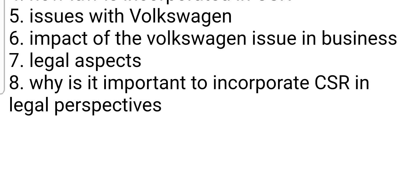 Solved 5. issues with Volkswagen 6. impact of the volkswagen | Chegg.com