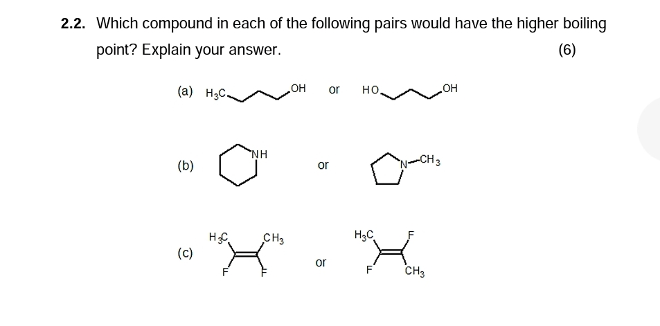 Solved 2.2. ﻿Which compound in each of the following pairs | Chegg.com