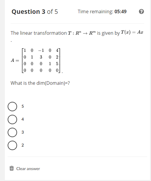 Solved Question 3 ﻿of 5The linear transformation T:Rn→Rm ﻿is | Chegg.com