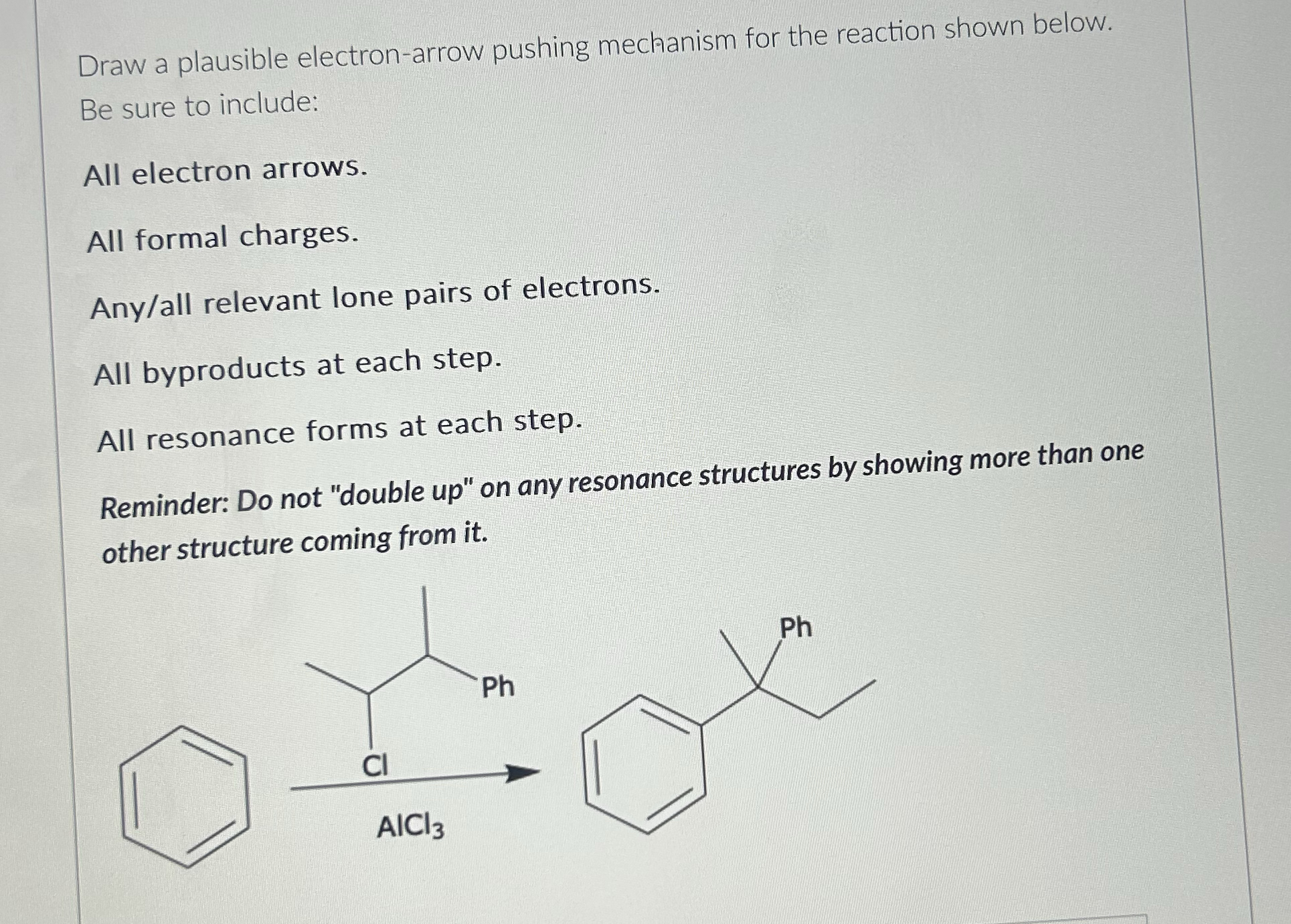 Solved Create an electron arrow pushing mechanism. | Chegg.com