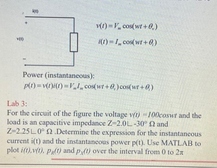 Solved v(t)=Vmcos(wt+θv)i(t)=Imcos(wt+θi) Power | Chegg.com