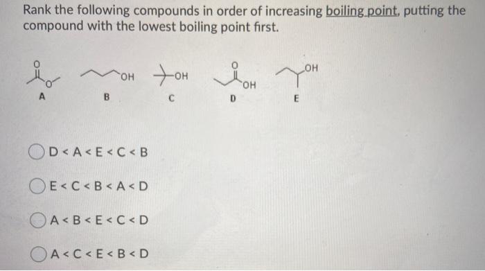 Solved Rank the following compounds in order of increasing | Chegg.com