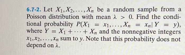 Solved 6.7-2. Let X1,X2,…,Xn be a random sample from a | Chegg.com