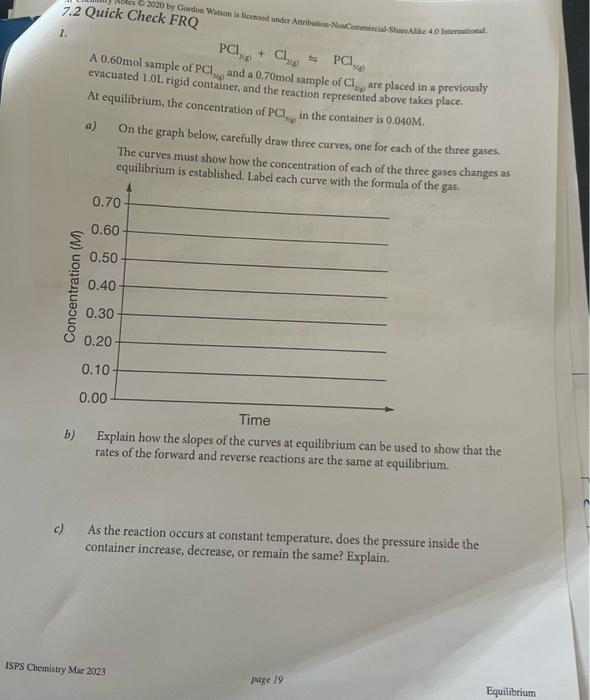 7.2 Quick Check FRQ 1. PCl3(ε)+Cl2(0)⇒PCl360 A 0.60 | Chegg.com