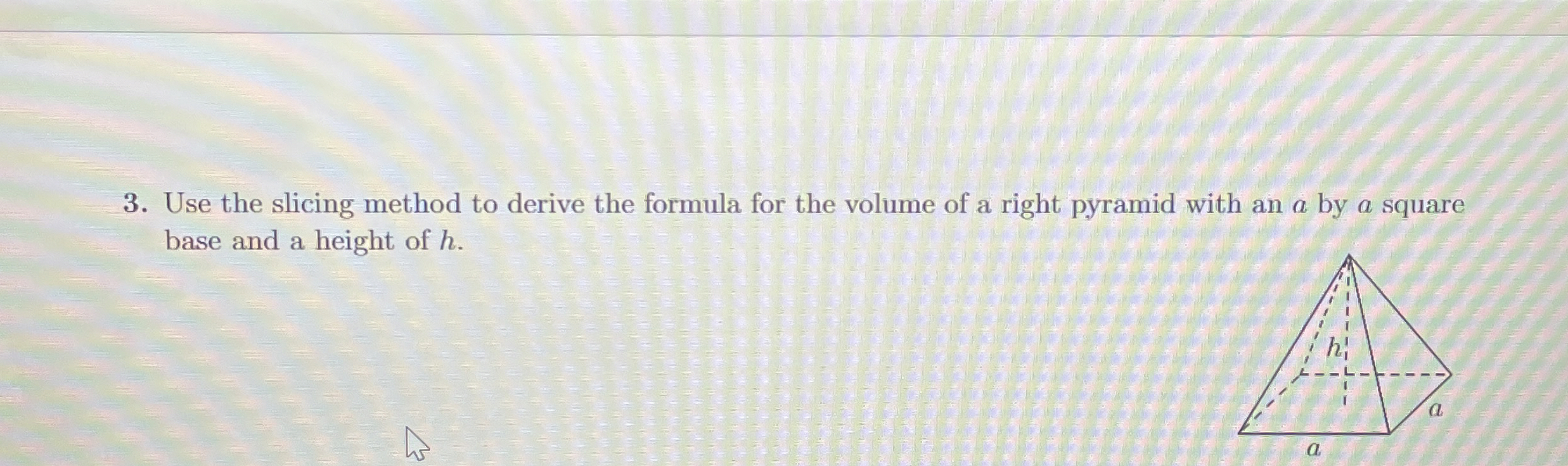 Solved Use the slicing method to derive the formula for the | Chegg.com