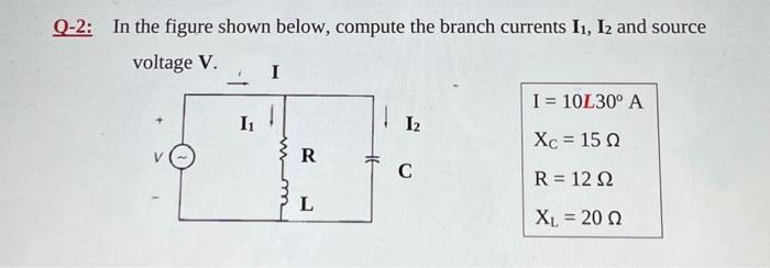 Solved In the figure below compute the branch currents I1 I2 | Chegg.com