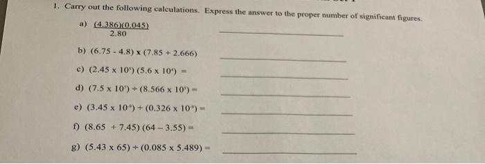 1. Carry out the following calculations. Express the | Chegg.com