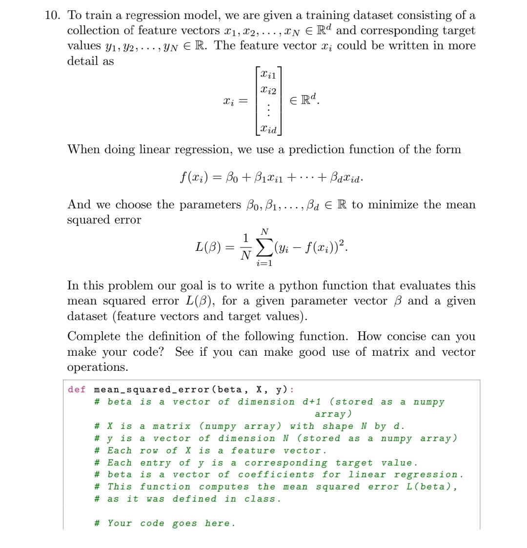 Solved To train a regression model, we are given a training | Chegg.com