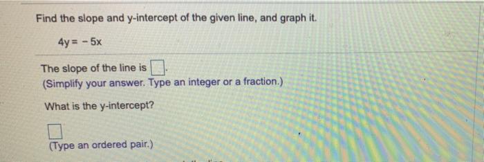 Solved 10 Graph the line - 4x + 5y = 20. Give the domain and | Chegg.com