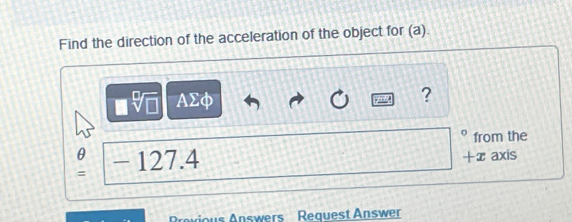 Solved Find the direction of the acceleration of the object | Chegg.com