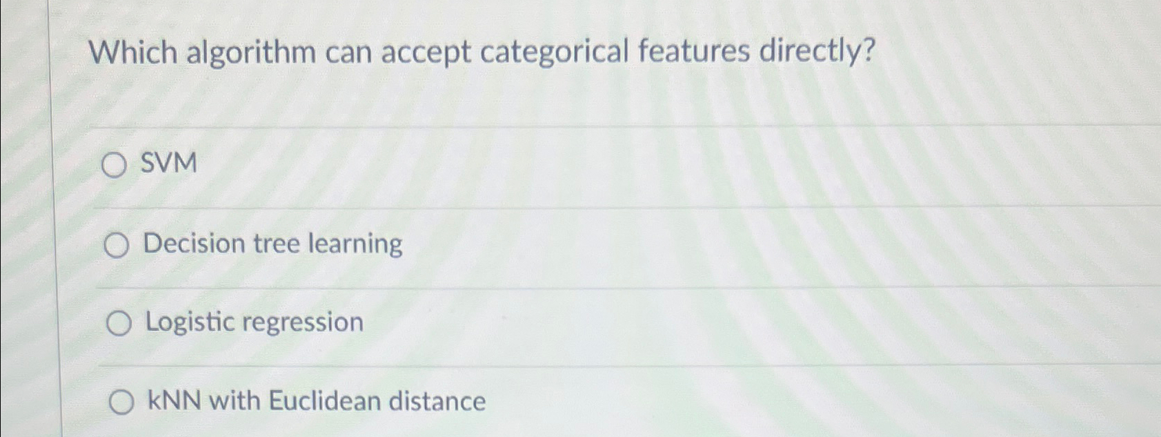 Solved Which algorithm can accept categorical features | Chegg.com