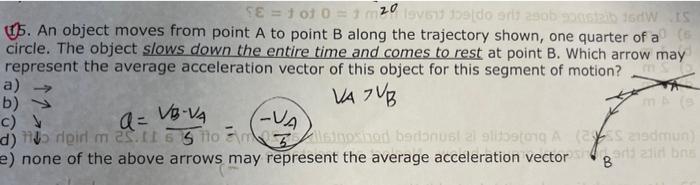 Solved 15. An object moves from point A to point B along the | Chegg.com