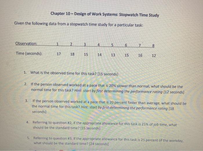 Solved Chapter 10 - Design of Work Systems: Stopwatch Time | Chegg.com