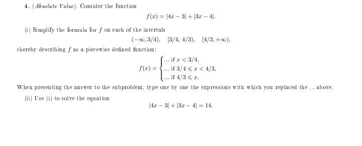 Solved 4. (Absolute Value). Consider the function | Chegg.com